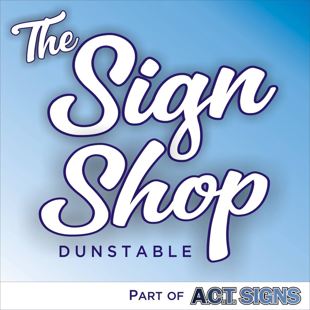 The Sign Shop Dunstable - Sign Makers in Bedfordshire